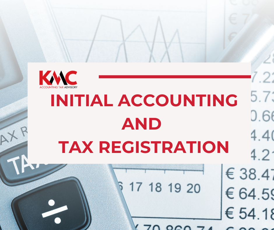 Initial Accounting And Tax Registration - KMC CONSULTING CO LTD