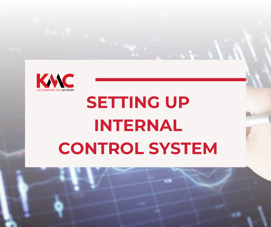 Setting Up Internal Control System - KMC CONSULTING CO LTD