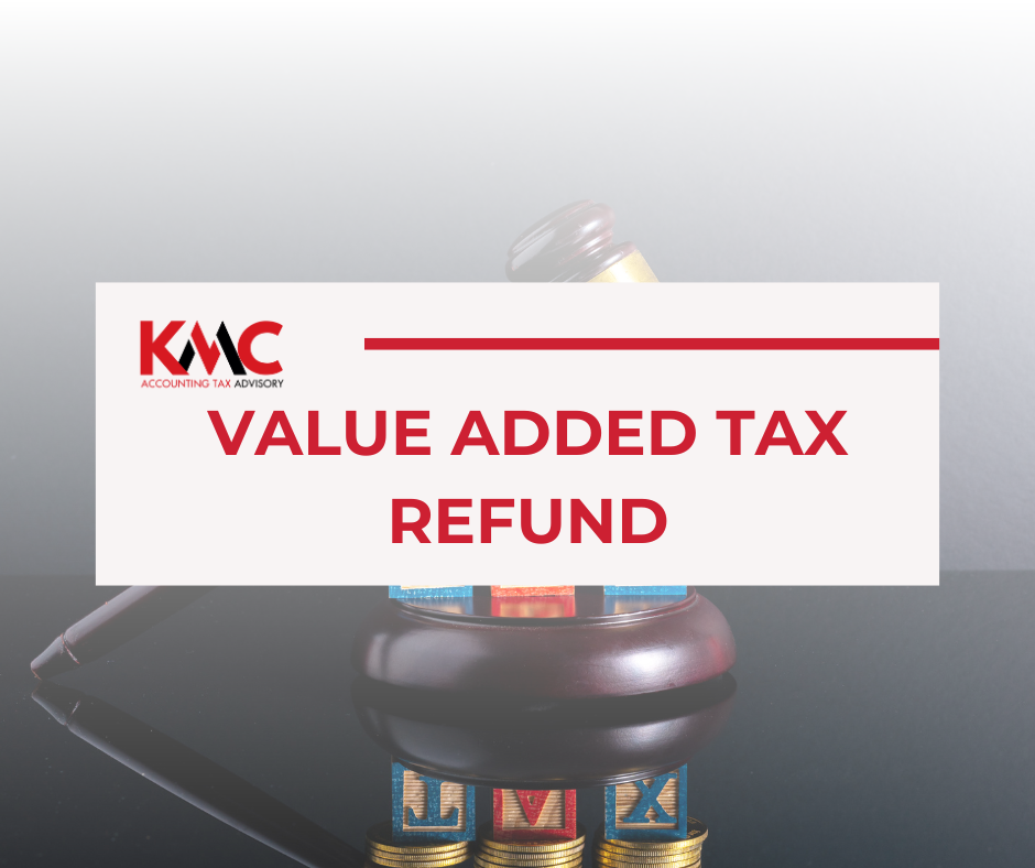 Value Added Tax refund - KMC CONSULTING CO LTD