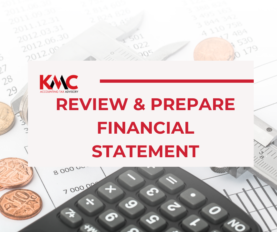 Review And Prepare Financial Statement - KMC CONSULTING CO LTD